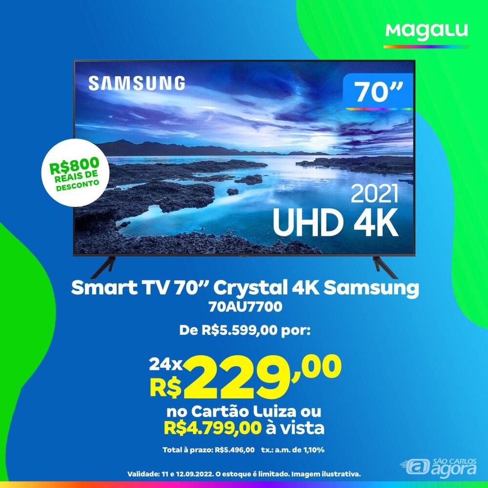 Somente nesta segunda no Magalu: Smart Tv 4K Samsung 70” com R$ 800,00 ...