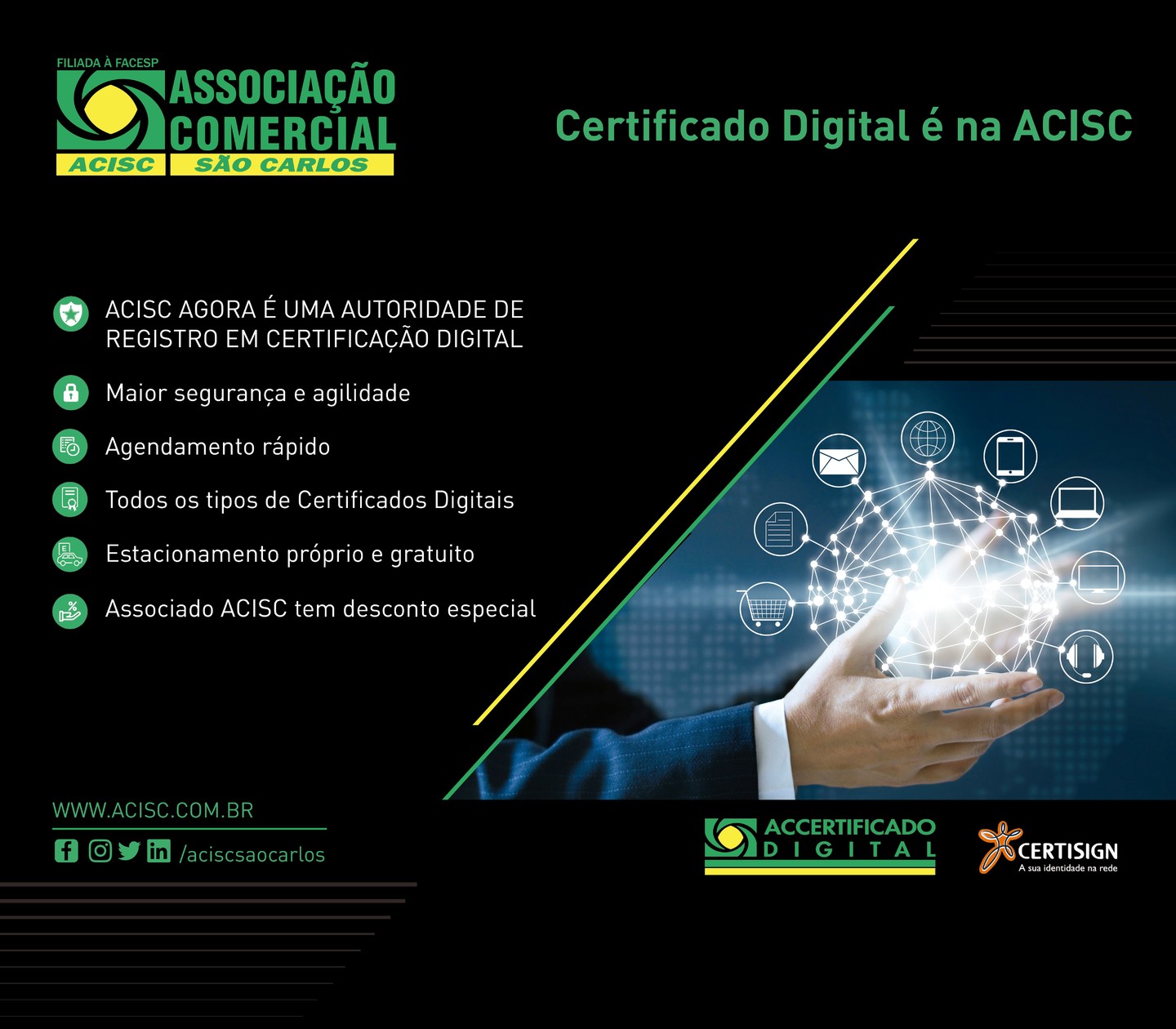 Associado Acisc tem desconto especial em Certificação Digital - São ...